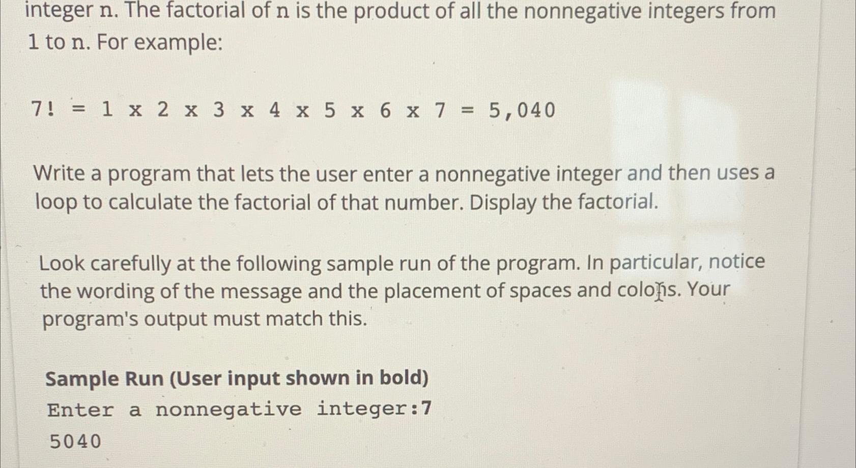 Solved integer n. ﻿The factorial of n ﻿is the product of all | Chegg.com
