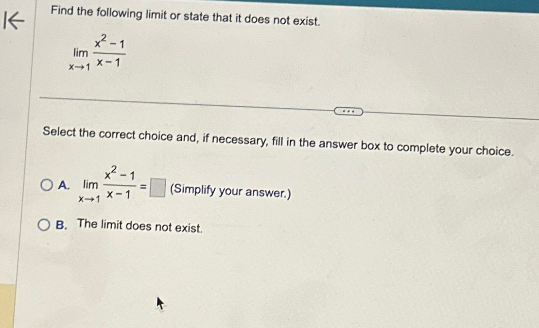 Solved Find the following limit or state that it does not | Chegg.com