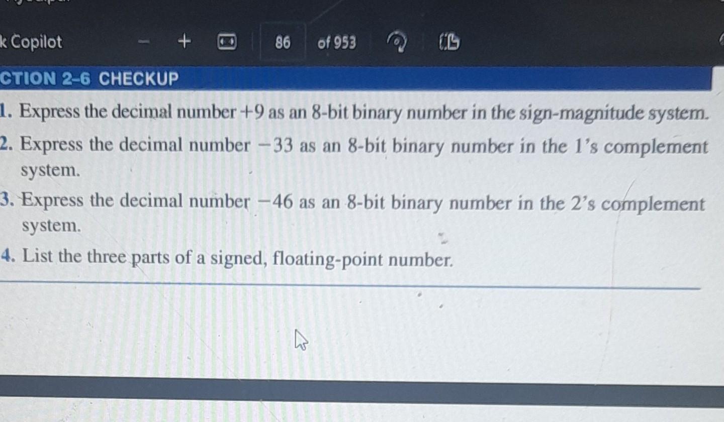 Solved Express The Decimal Number 9 As An 8 Bit Binary 3660