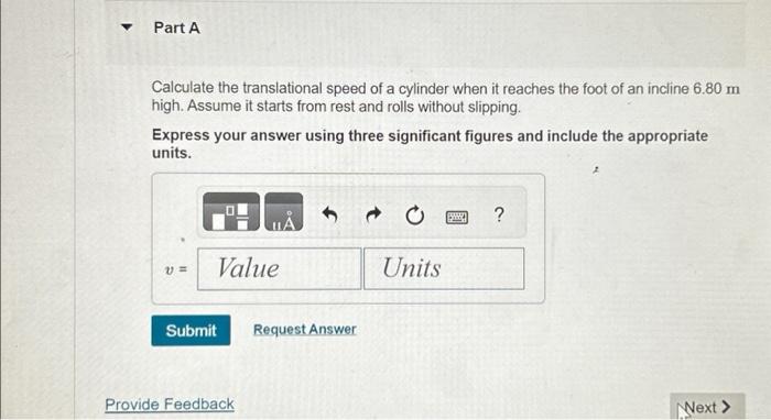 Solved Calculate the translational speed of a cylinder when | Chegg.com