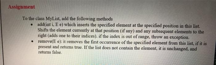 Solved Assignment To the class MyList, add the following | Chegg.com