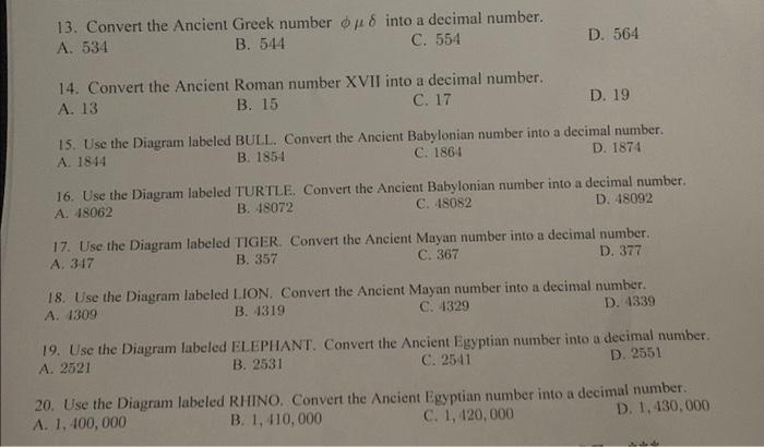 Solved 13. Convert the Ancient Greek number ou 8 into a | Chegg.com