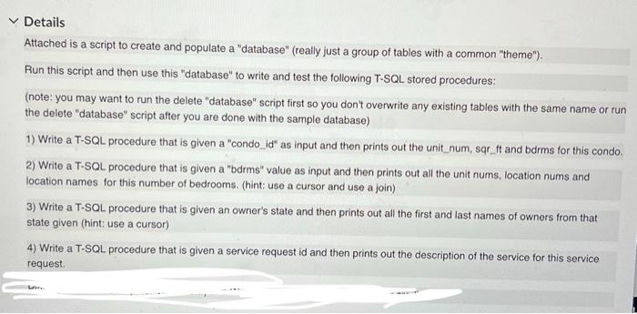 Solved Details Attached is a script to create and populate a | Chegg.com