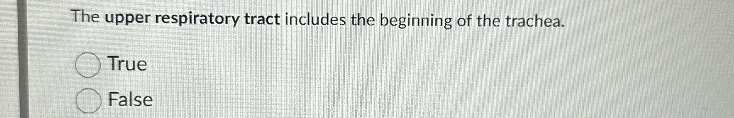 Solved The upper respiratory tract includes the beginning of | Chegg.com