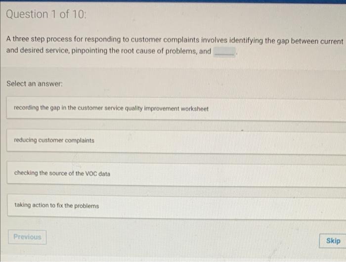 Solved Question 1 of 10 A three step process for responding | Chegg.com