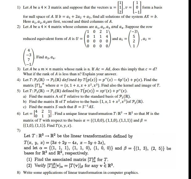 Solved 1) Let A be a 4 x 3 matrix and suppose that the | Chegg.com