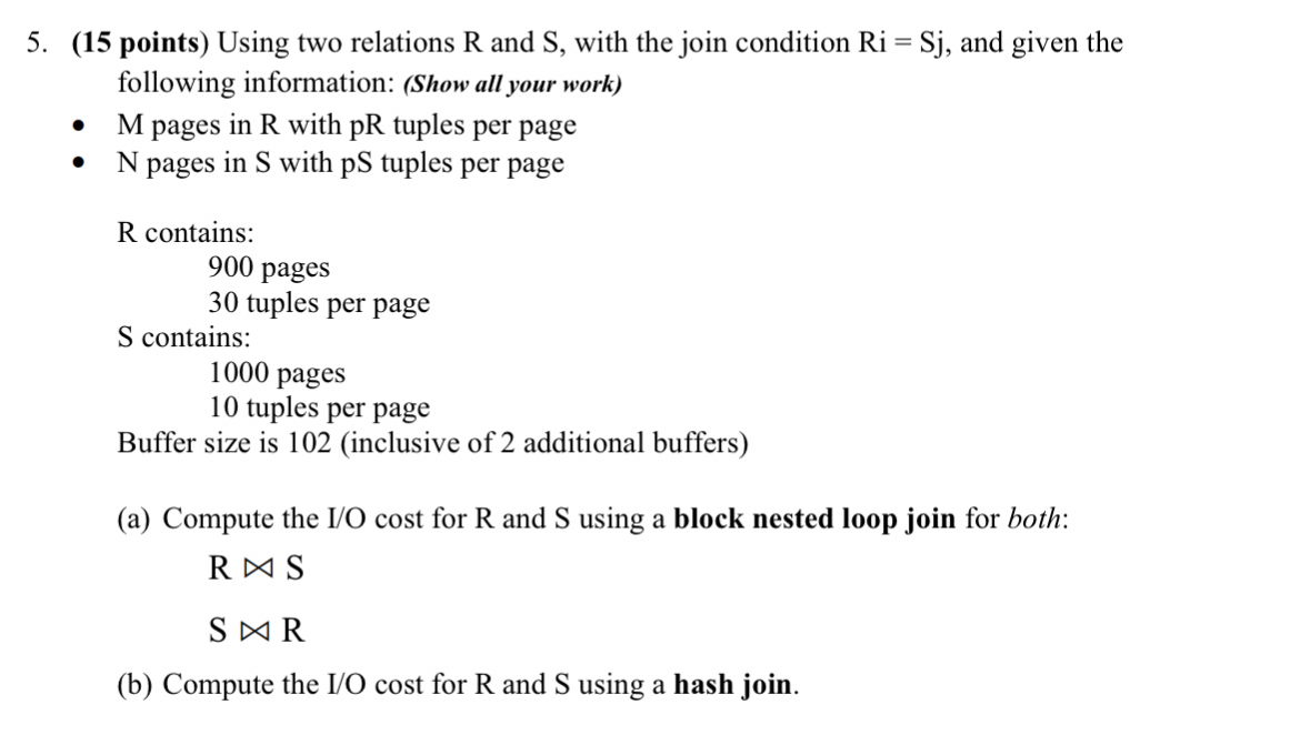 Solved (15 ﻿points) ﻿Using two relations R and S , ﻿with the | Chegg.com