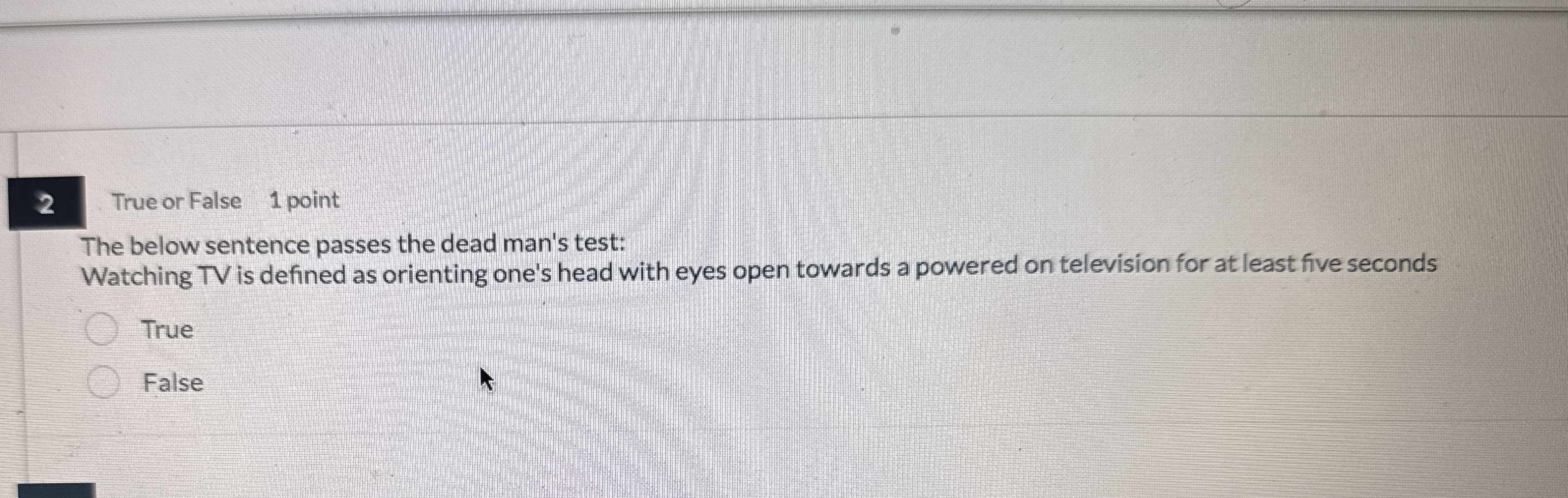 Solved 2True or False 1 ﻿pointThe below sentence passes the | Chegg.com