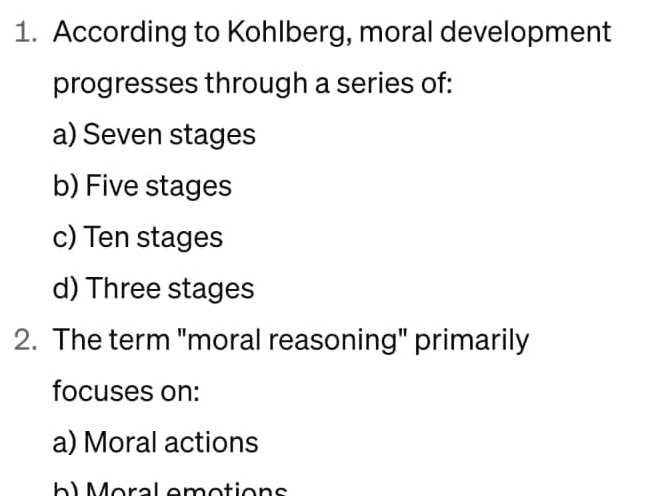 Solved According to Kohlberg, moral development progresses | Chegg.com