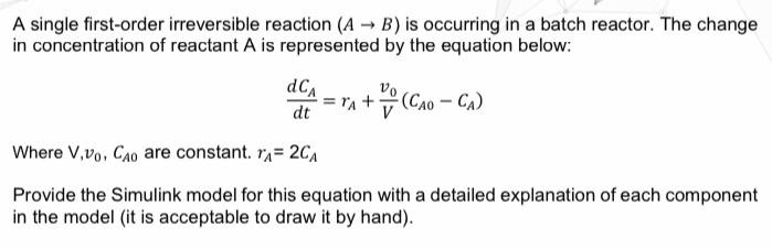 Solved A Single First Order Irreversible Reaction A B Is