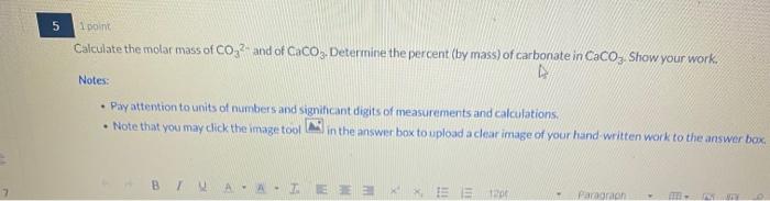 Solved Calculate the molar mass of CO3 2- and of CaCO3. | Chegg.com
