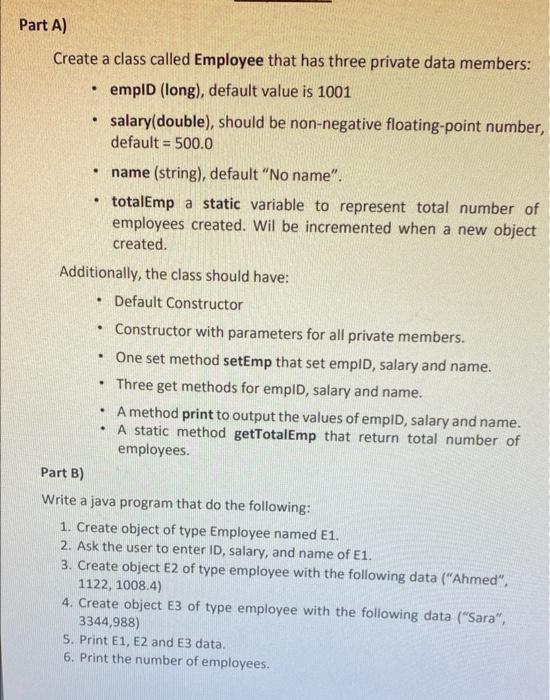Solved . . Part A) Create a class called Employee that has | Chegg.com