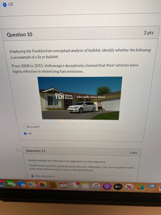 Solved LIE Question 10 2 pts Employing the Frankfurtian | Chegg.com Solved LIE Question 10 2 pts Employing the Frankfurtian | Chegg.com