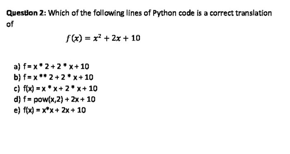 Solved Question 2: Which of the following lines of Python | Chegg.com