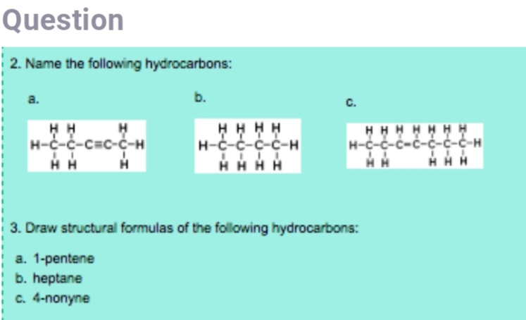 Solved Name the following hydrocarbons:a.b.c.Draw structural | Chegg.com