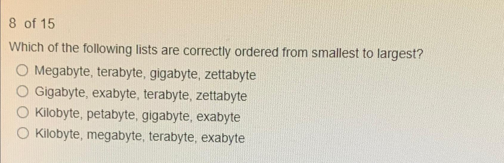 Solved 8 ﻿of 15Which of the following lists are correctly | Chegg.com