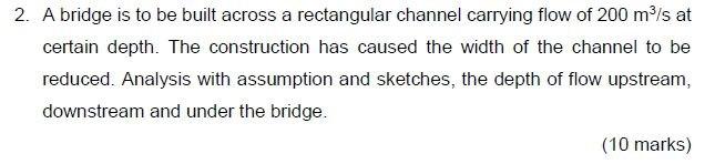 Solved 2. A bridge is to be built across a rectangular | Chegg.com