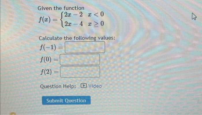 Solved Given the function f(x)={2x−22x−4x