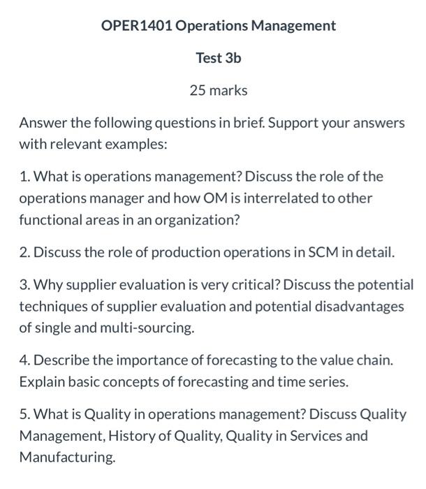 Solved OPER 1401 Operations Management Test 3b 25 marks | Chegg.com