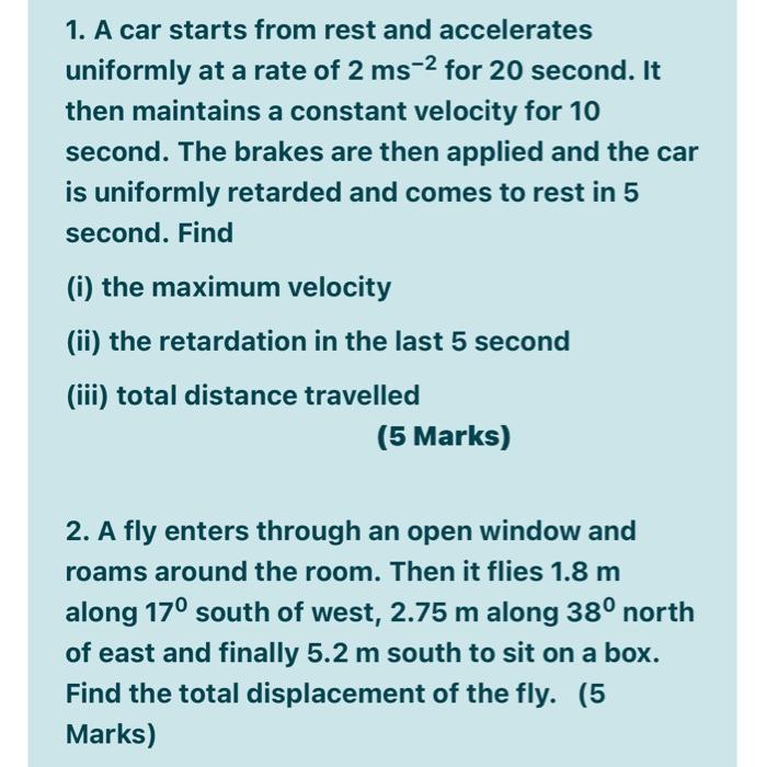 Solved 1. A car starts from rest and accelerates uniformly | Chegg.com