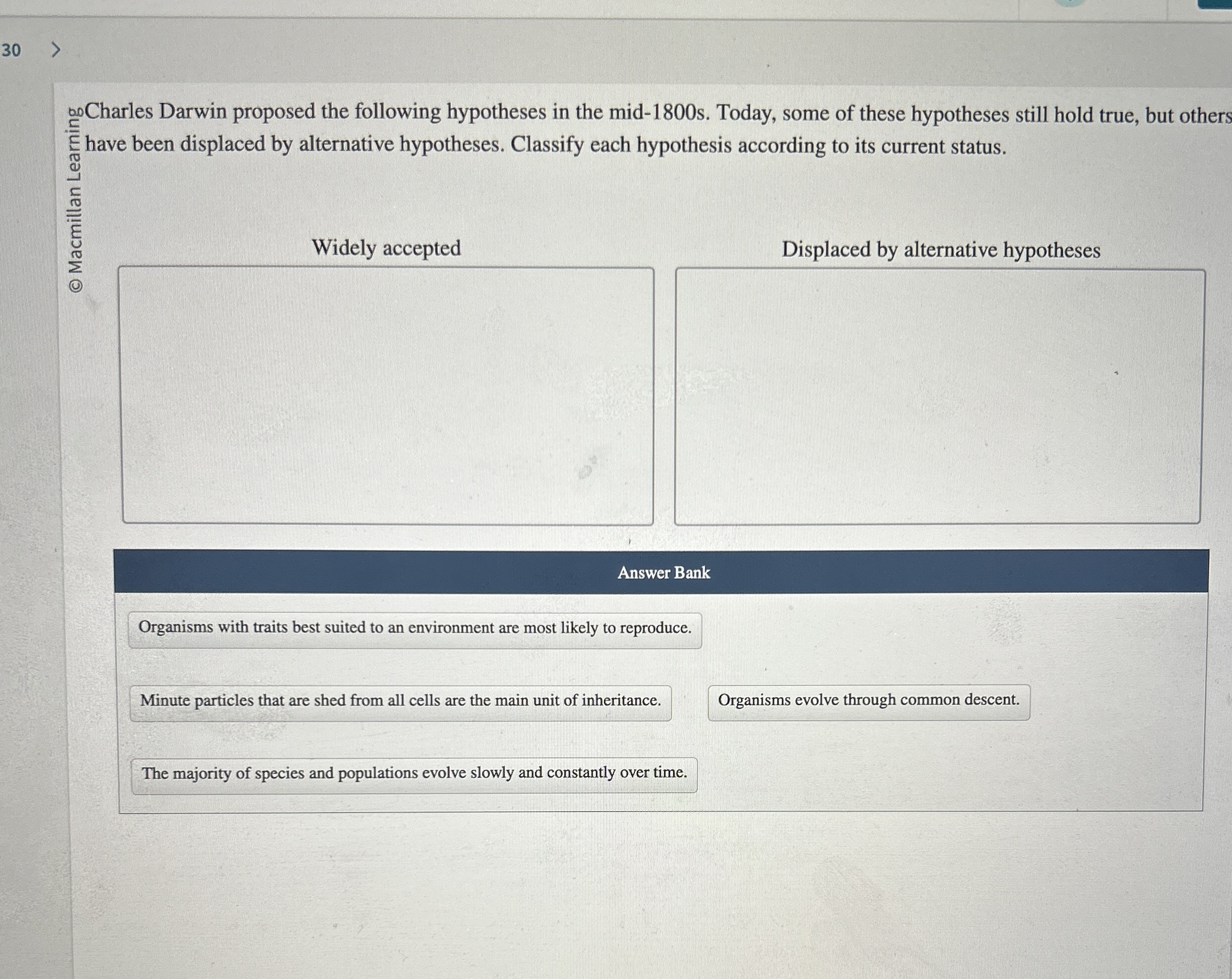 Solved 30Charles Darwin proposed the following hypotheses in | Chegg.com
