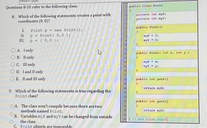 Solved Questions 8-10 refer to the following class. 8. Which | Chegg.com