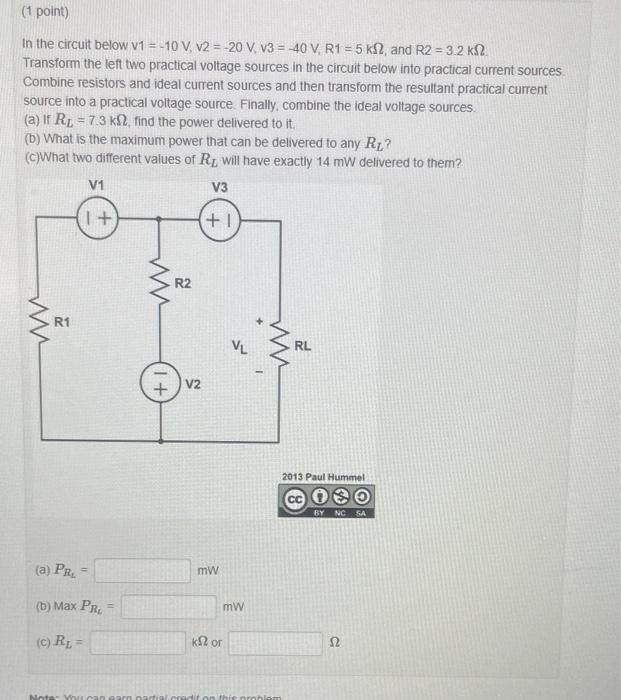 Solved (1 point) In the circuit below v1 = -10 V, V2 = 20 V, | Chegg.com