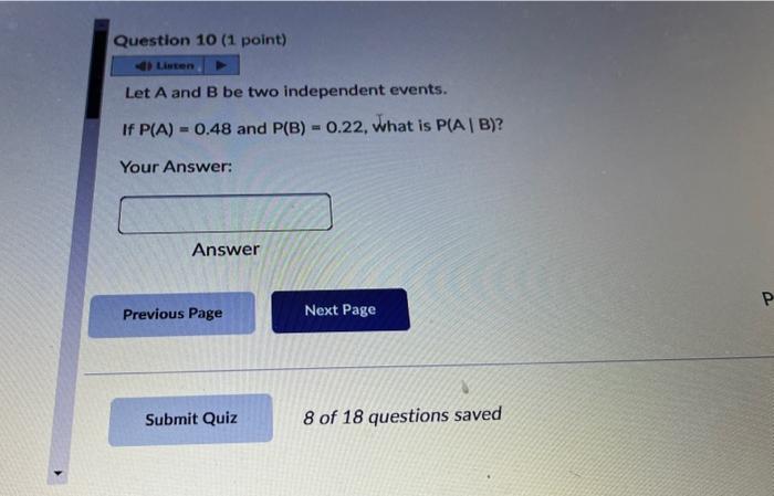 Solved P(A)=0.48 and P(B)=0.22 Answer: Answer | Chegg.com