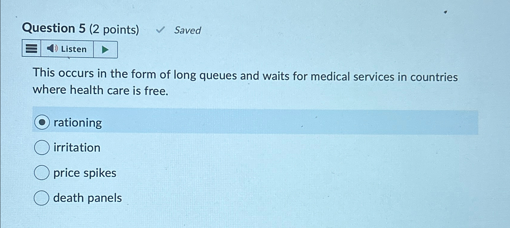Solved Question 5 (2 ﻿points) ﻿SavedListenThis occurs in | Chegg.com