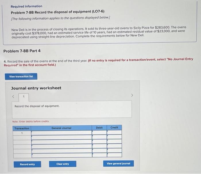 Solved Required information. Problem 7-8B Record the | Chegg.com