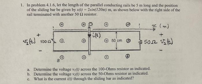 Solved 1. In problem 4.1 .6 , let the length of the parallel | Chegg.com