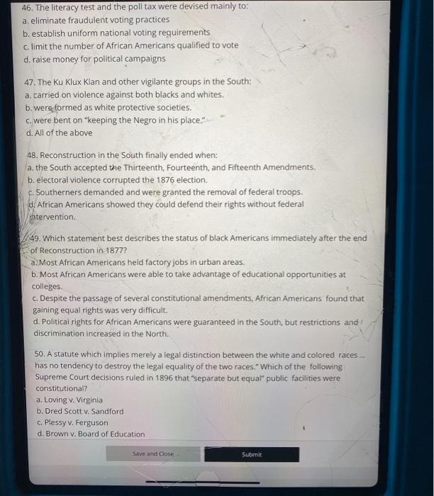 Solved 46. The literacy test and the poll tax were devised | Chegg.com