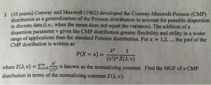 Solved 3. (10 points) Conway and Maxwell (1962) developed | Chegg.com