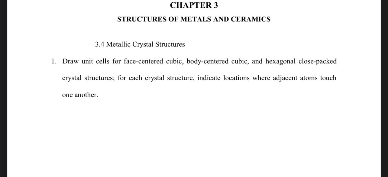 CHAPTER 3STRUCTURES OF METALS AND CERAMICS3.4 | Chegg.com CHAPTER 3STRUCTURES OF METALS AND CERAMICS3.4 | Chegg.com