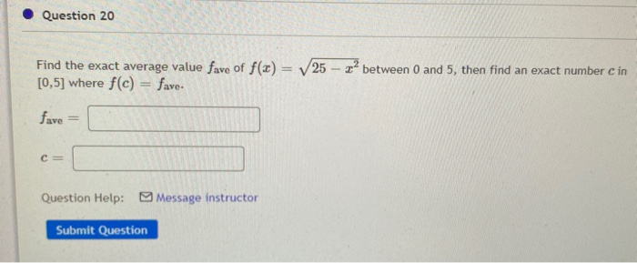 Solved • Question 20 Find the exact average value fave of | Chegg.com