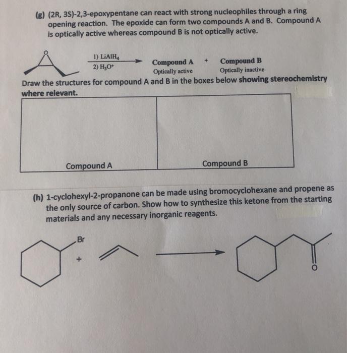 Solved (g) (2R, 3S)-2,3-epoxypentane can react with strong | Chegg.com