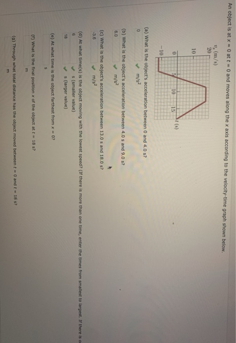 Solved An object is at x = 0 att0 and moves along the x axis | Chegg.com