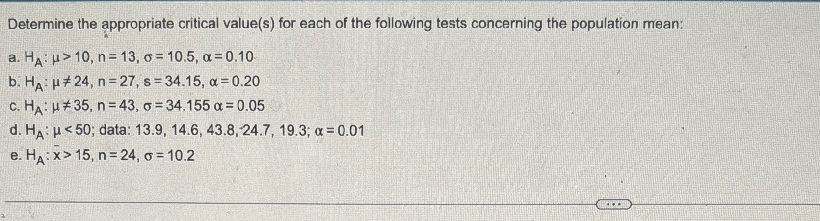Solved Determine The Appropriate Critical Value S ﻿for Each