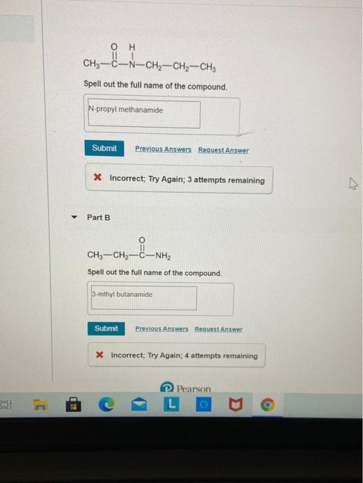 Solved Ο Η 111 CH3-C-N-CH2-CH2-CH3 Spell out the full name | Chegg.com