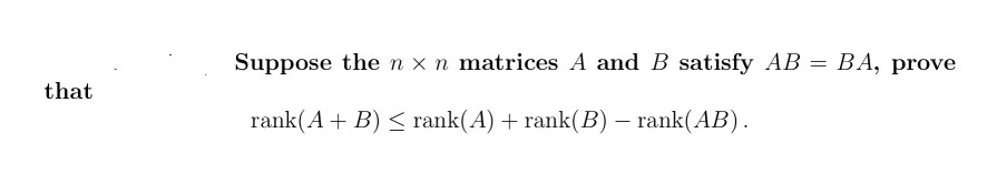 Solved Suppose the nxn matrices A and B satisfy AB = BA, | Chegg.com