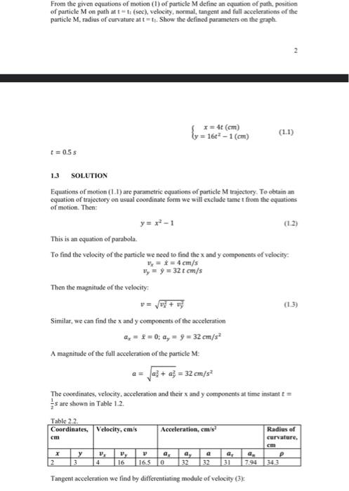 Solved PARTICLE BY GIVEN EQUATIONS OF MOTION From the given | Chegg.com