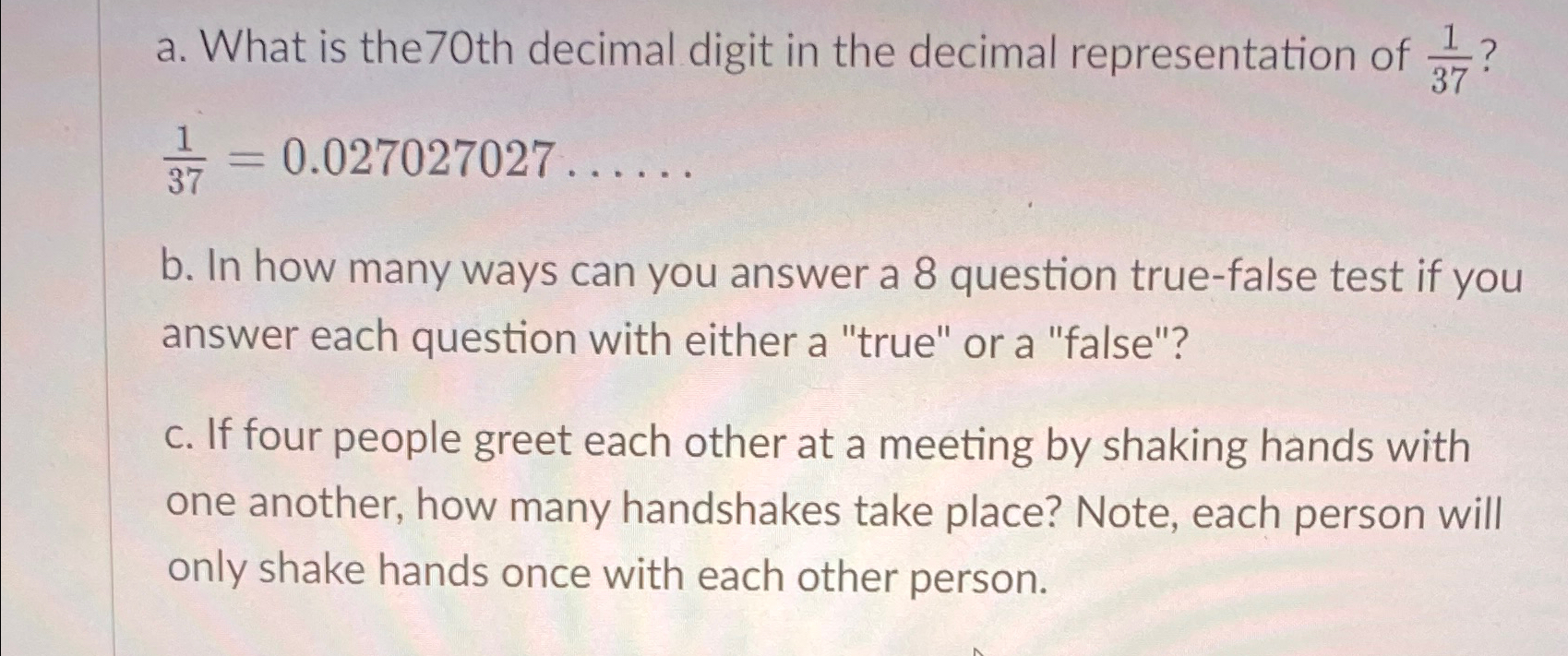 Solved a. ﻿What is the 70th decimal digit in the decimal | Chegg.com
