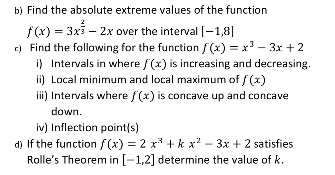 Solved b) ﻿Find the absolute extreme values of the function | Chegg.com