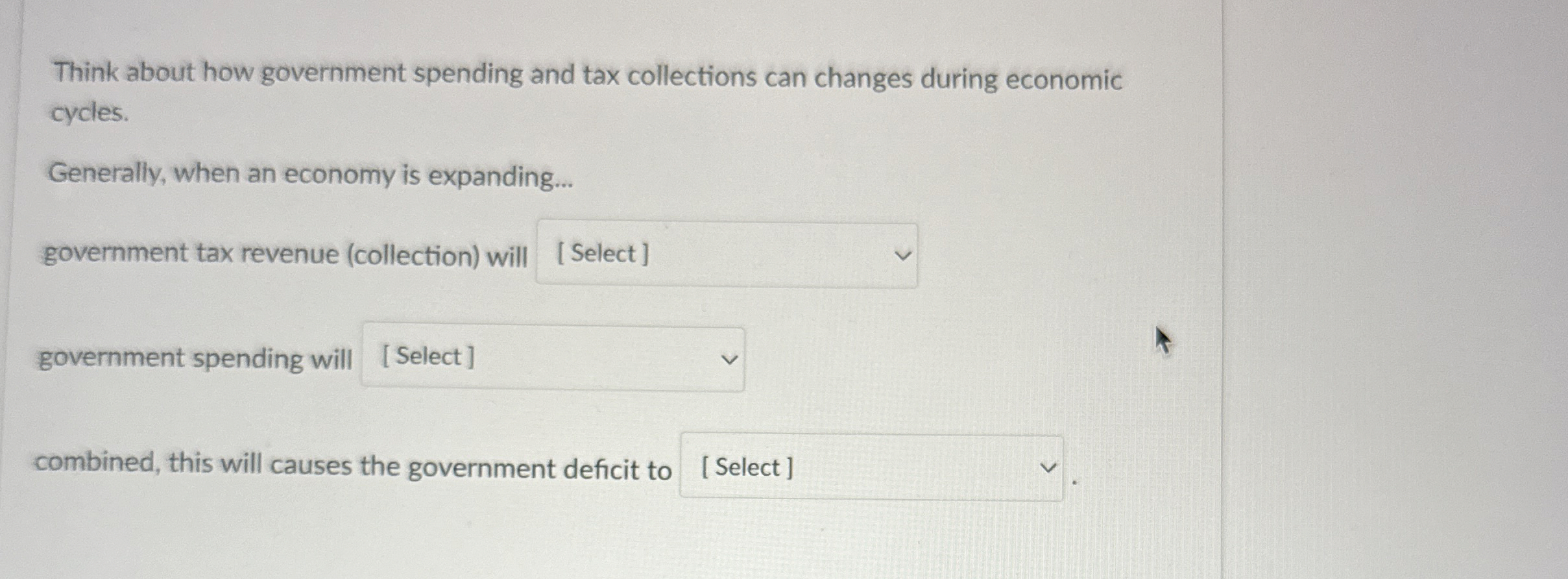 Solved Think about how government spending and tax | Chegg.com