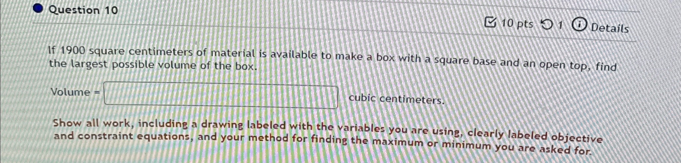 Solved Question 1010 ﻿pts1.DetailsIf 1900 ﻿square | Chegg.com