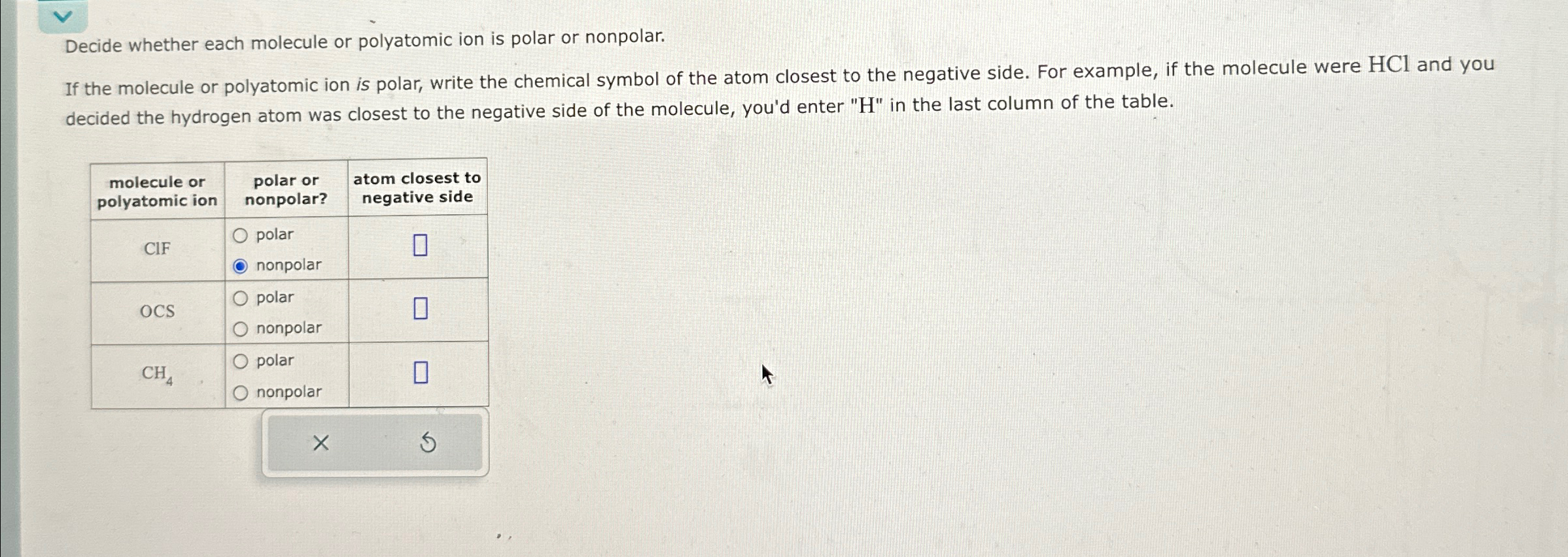 Solved Decide whether each molecule or polyatomic ion is | Chegg.com