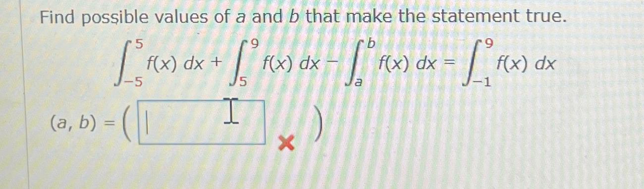 Solved Find possible values of a and b ﻿that make the | Chegg.com
