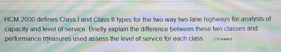 Solved HCM 2000 defines Class I and Class II types for the | Chegg.com