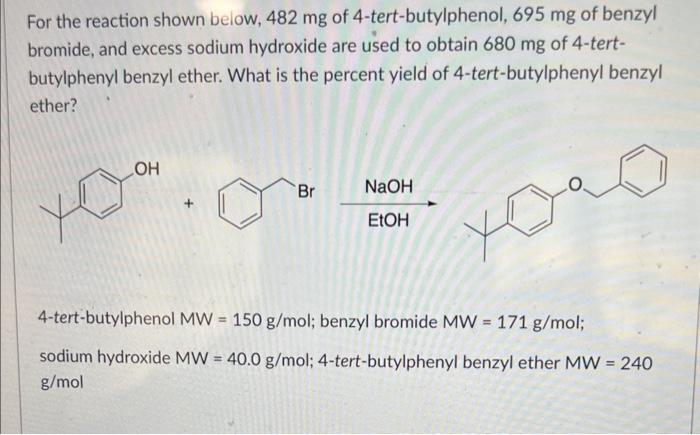Solved For the reaction shown below, 482mg of | Chegg.com