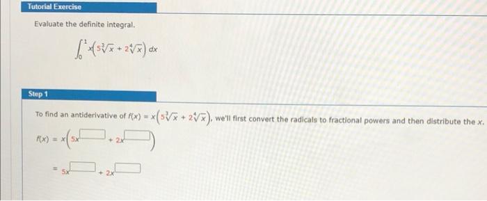 Solved Evaluate the definite integral. ∫01x(53x+24x)dx Step | Chegg.com
